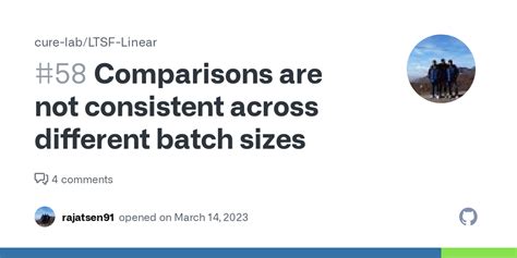 Comparisons Are Not Consistent Across Different Batch Sizes Issue Cure Lab Ltsf Linear