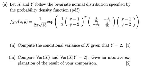 Solved A Let X And Y Follow The Bivariate Normal Chegg Com