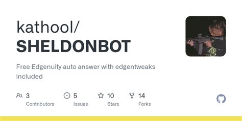 Github Kathoolsheldonbot Free Edgenuity Auto Answer With Edgentweaks Included