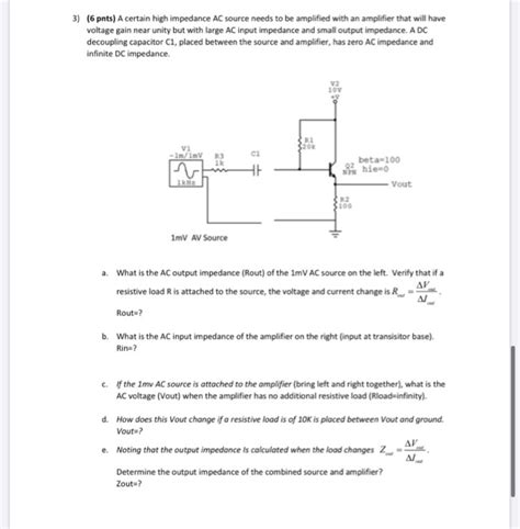 Solved 3 6 Pnts A Certain High Impedance Ac Source Needs