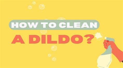How To Clean A Dildo PRO TIPS From A Sex Toy Tester My Sex Toy Guide