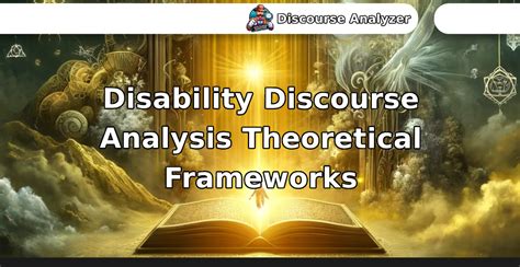 disability discourse analysis theoretical frameworks [interactive