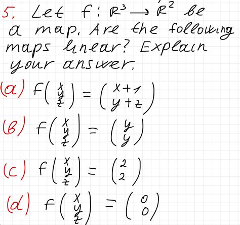 Solved 5 Let F R3R2 Be A Map Are The Following Maps Chegg Com