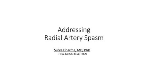 Adressing Radial Artery Spasm Pptx