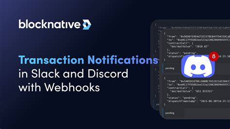 How To Get Ethereum Transaction Notifications In Slack And Discord With Webhooks