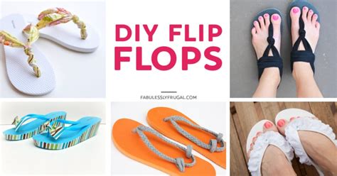7 DIY Flip Flops And Flip Flop Crafts Fabulessly Frugal