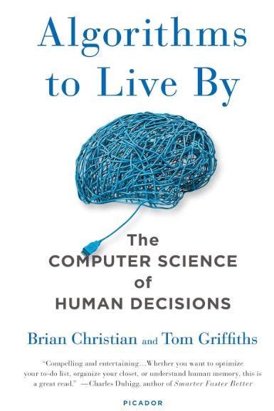 Algorithmic Wisdom Navigating Lifes Labyrinth With ‘algorithms To