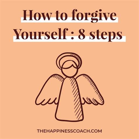 Self Forgiveness Complete Guide With The 8 Step Model To Move On