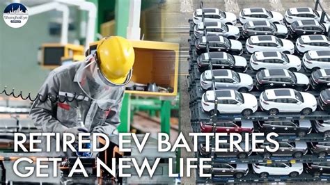 China Pursues Second Life Applications For Retired Ev Batteries Youtube