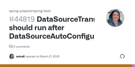 Datasourcetransactionmanagerautoconfiguration Should Run After