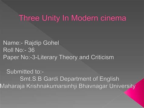 Three Unity In Modern Cinema Ppt