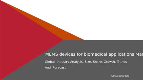 Mems Devices For Biomedical Applications Market Report Global Forecast From 2025 To 2033