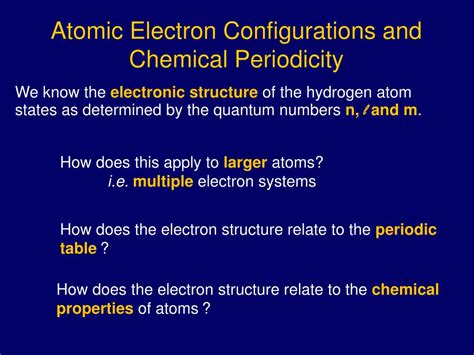 PPT Atomic Electron Configurations And Chemical Periodicity PowerPoint Presentation ID