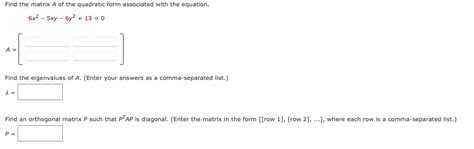 Solved Find The Matrix A Of The Quadratic Form Associated Chegg Com