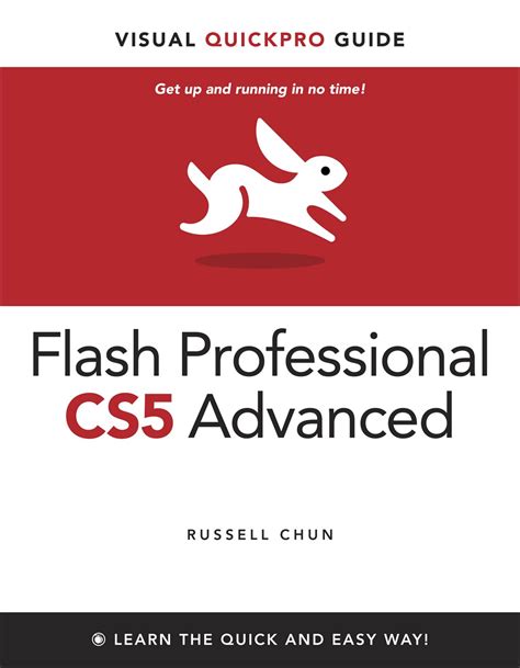 Flash Professional Cs5 Advanced For Windows And Macintosh Visual Quickpro Guide Peachpit