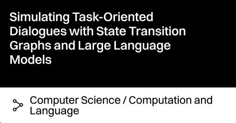 Simulating Task Oriented Dialogues With State Transition Graphs And Large Language Models