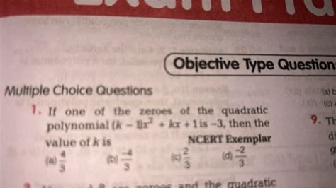 Objective Type Questionmultiple Choice Questions1 If One Of The Zeroe