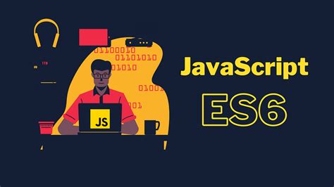 Javascript Es6 — A Beginners Perspective By Ahsan Sium Geek Culture