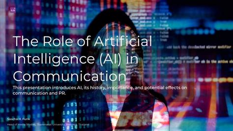The Role Of Artificial Intelligence Ai In Communication Ppt