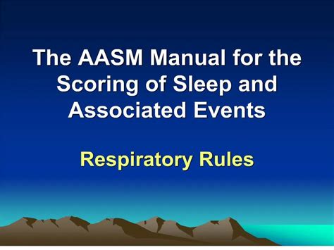 Ppt The Aasm Manual For The Scoring Of Sleep And Associated Events Powerpoint Presentation