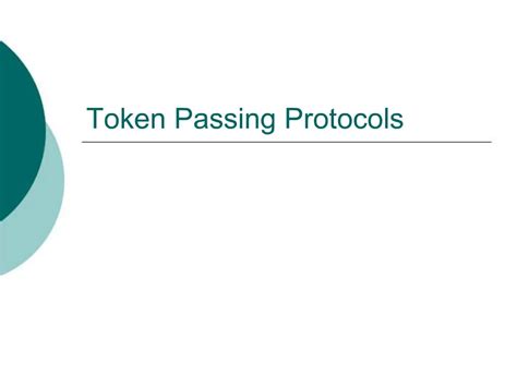 Ppt Token Passing Protocols Powerpoint Presentation Free Download Id709071