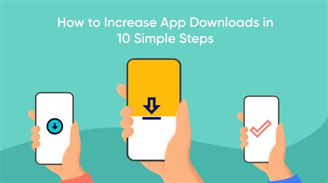 How To Increase App Downloads In 10 Simple Steps