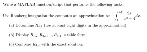 solved write a matlab function script that performs the