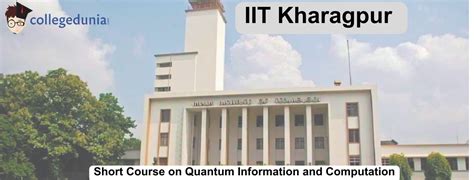 Iit Kharagpur Organises Short Course On Quantum Information And Computation Check Details Here