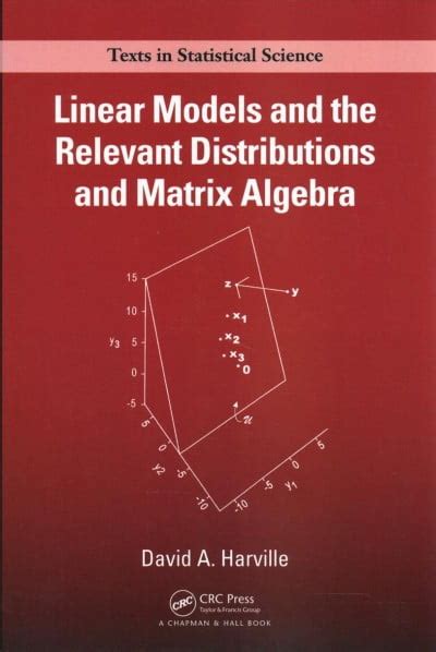 Pre Owned Chapman And Hall Crc Texts In Statistical Science Linear Models And The Relevant