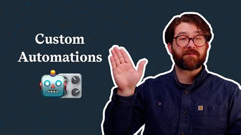 Custom Automations Youtube