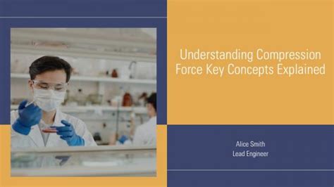 Understanding Compression Force Key Concepts Explained Ppt Example St Ai Ppt Sample