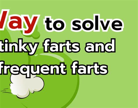 4 Ways To Solve Stinky Farts And Frequent Farts Healthy Chiangmai
