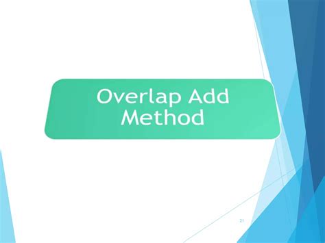 Overlap Add Overlap Savedigital Signal Processing Pptx