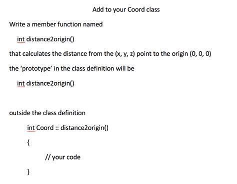 Solved Add To Your Coord Class Write A Member Function Named