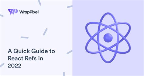 React Refs A Quick Guidance To React Refs 2023