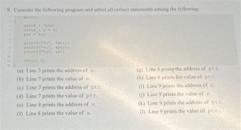 Solved Consider The Following Program And Select All Correct