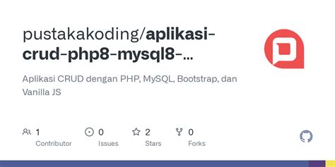 Github Pustakakodingaplikasi Crud Php8 Mysql8 Bootstrap5 Vanillajs