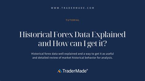 What Is Historical Forex Data And How Can I Get It