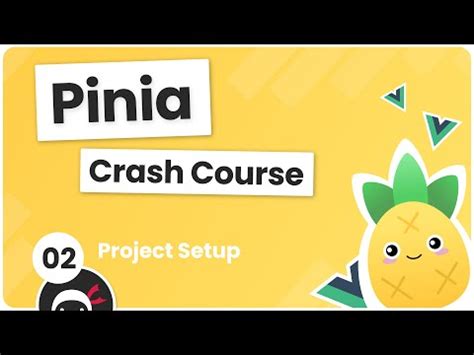 Pinia Crash Course 2 Project Setup YouTube