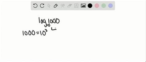 SOLVED Evaluate Each Logarithm Log1000 Numerade