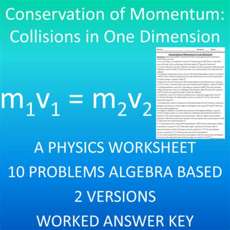Conservation Of Linear Momentum In One Dimension A Physics Worksheet Made By Teachers