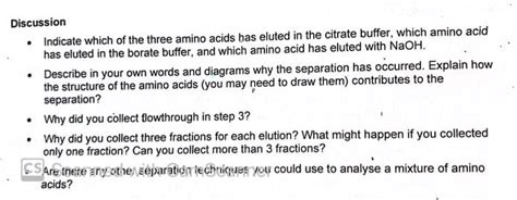 Discussion • Indicate Which Of The Three Amino Acids Has Eluted In The