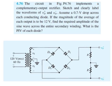 Solved 476 The Circuit In Fig P476 Implements A