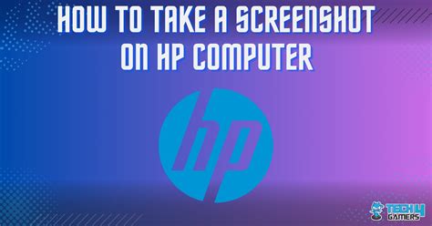 How To Take A Screenshot On Hp Computer With Pictures Tech4gamers