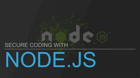 Security In Nodejs Applications Pptx