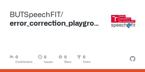 github butspeechfit error correction playground