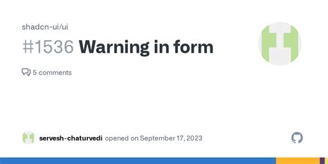 Warning In Form · Issue 1536 · Shadcn Uiui · Github