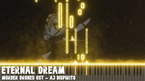 Eternal Dream Murder Drones Ost Piano Arrangement Aj Dispirito
