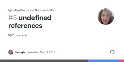 Undefined References · Issue 5 · Tgalalpython Axolotl Curve25519 · Github