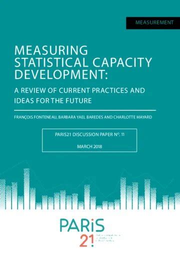 Measuring Statistical Capacity Development A Review Of Current Practices And Ideas For The